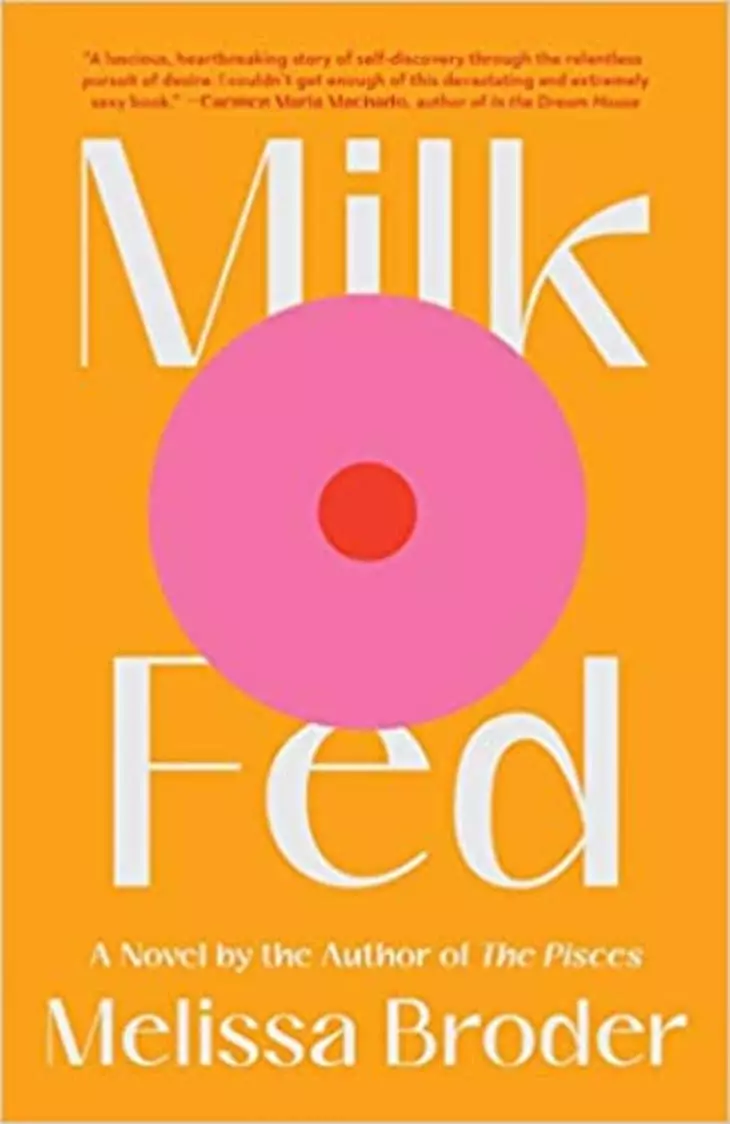 Produktbilde: Milk Fed av Melissa Broder